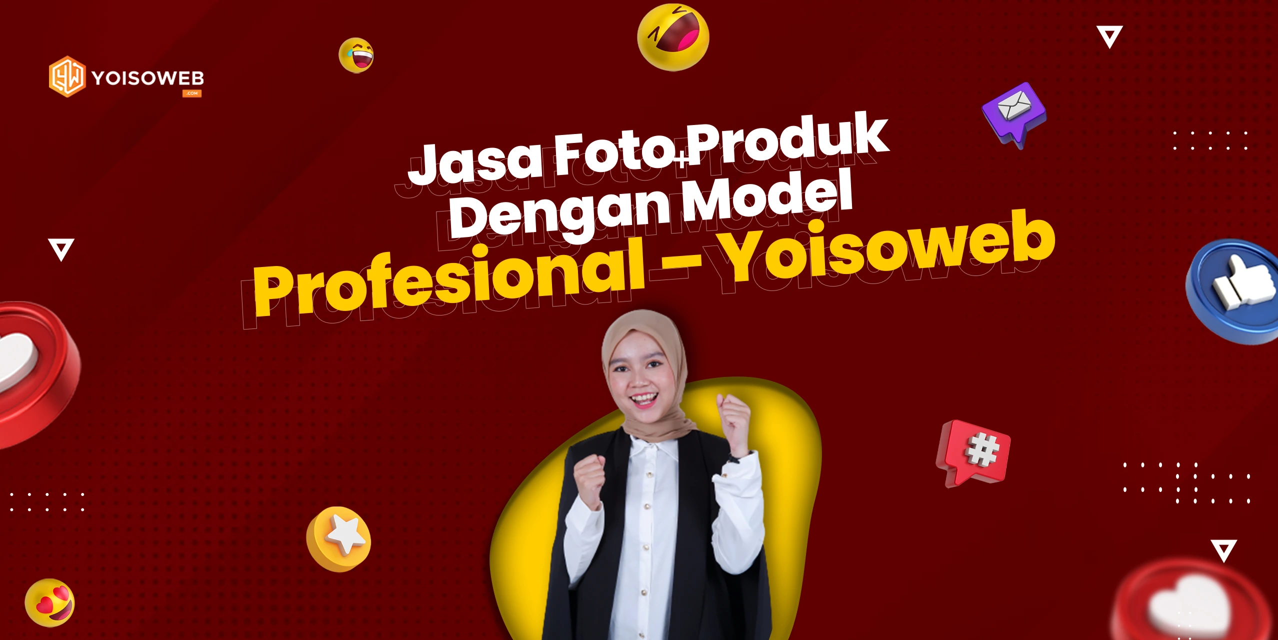 Jasa Foto Produk Dengan Model Profesional – Yoisoweb