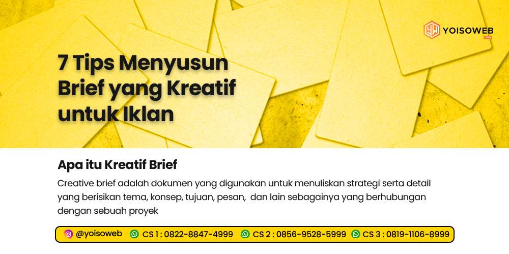 7 Tips Menyusun Brief yang Kreatif untuk Iklan